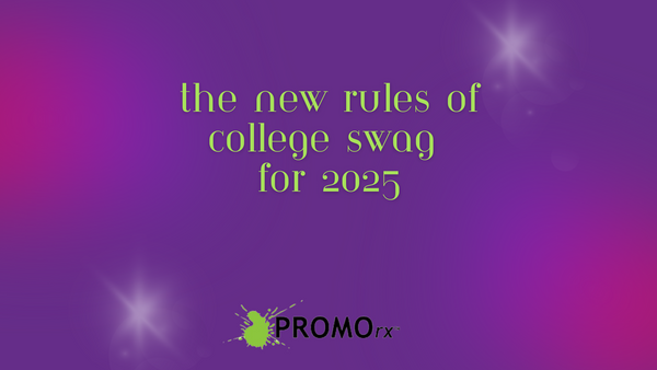 Best College Swag Ideas for 2025 | Smart Student Giveaways - PROMOrx